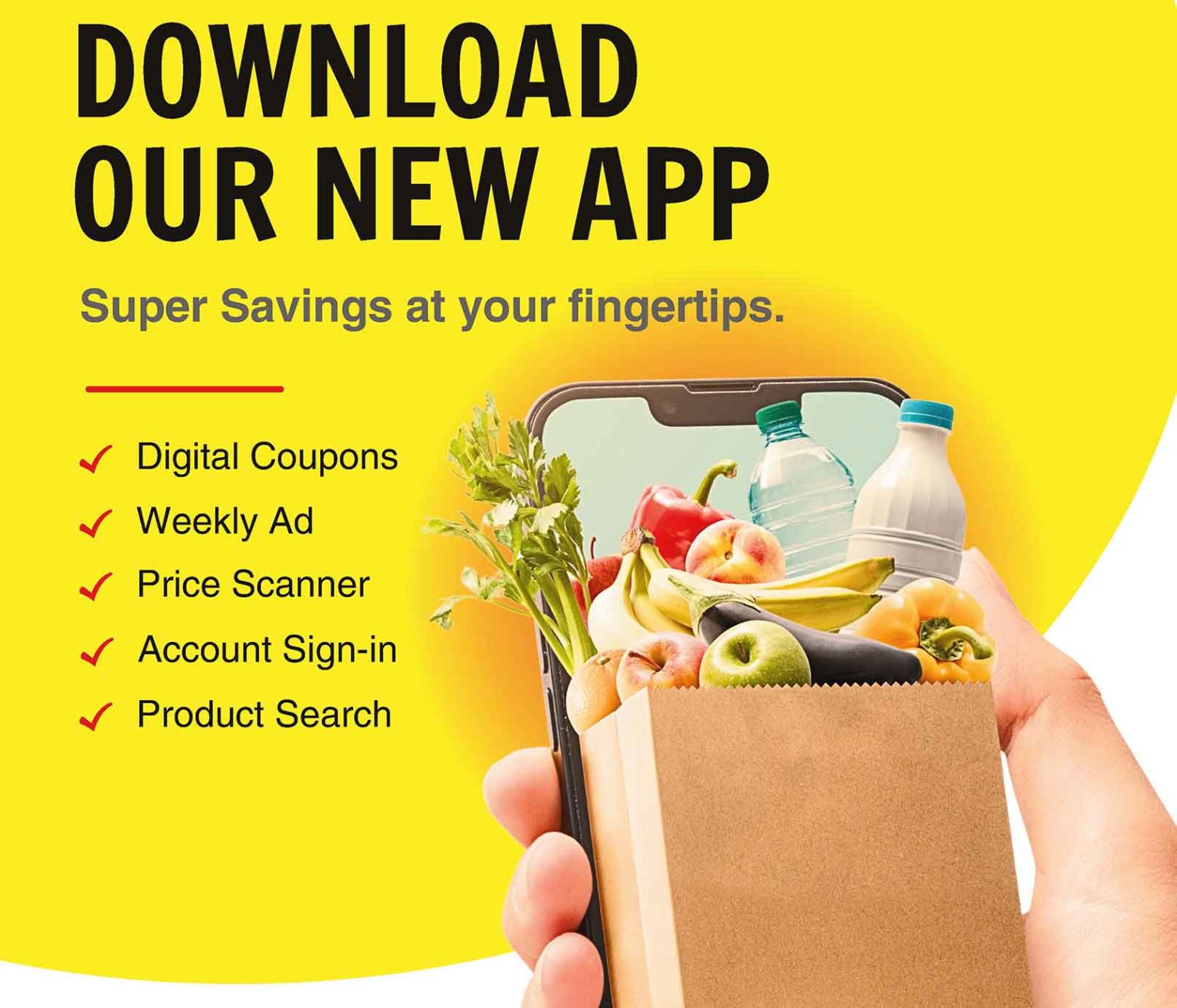Download Our Super Saver App - Super Saver